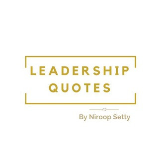 Leadership Quotes (@leadershipquotes) - Telegram Channel - English